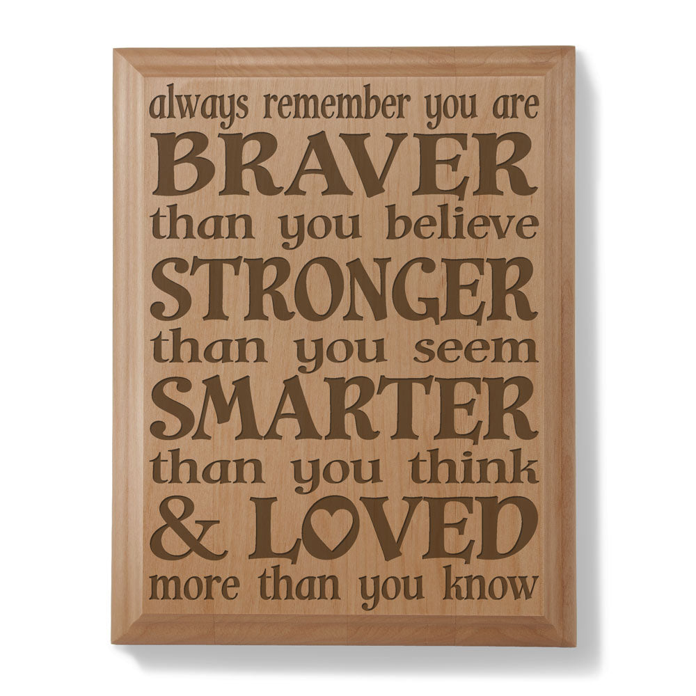 KATE POSH -Smarter and Braver Wood Plaque - Winnie the Pooh quote ...